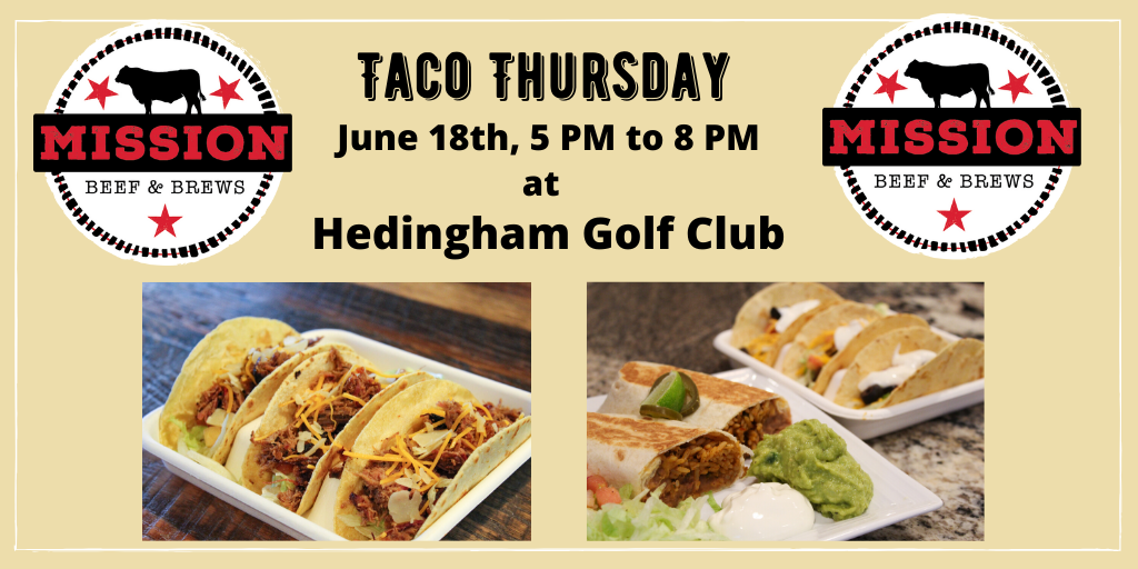 Taco Thursday At Hedingham Golf Club Club House - Fred Smith Company ...