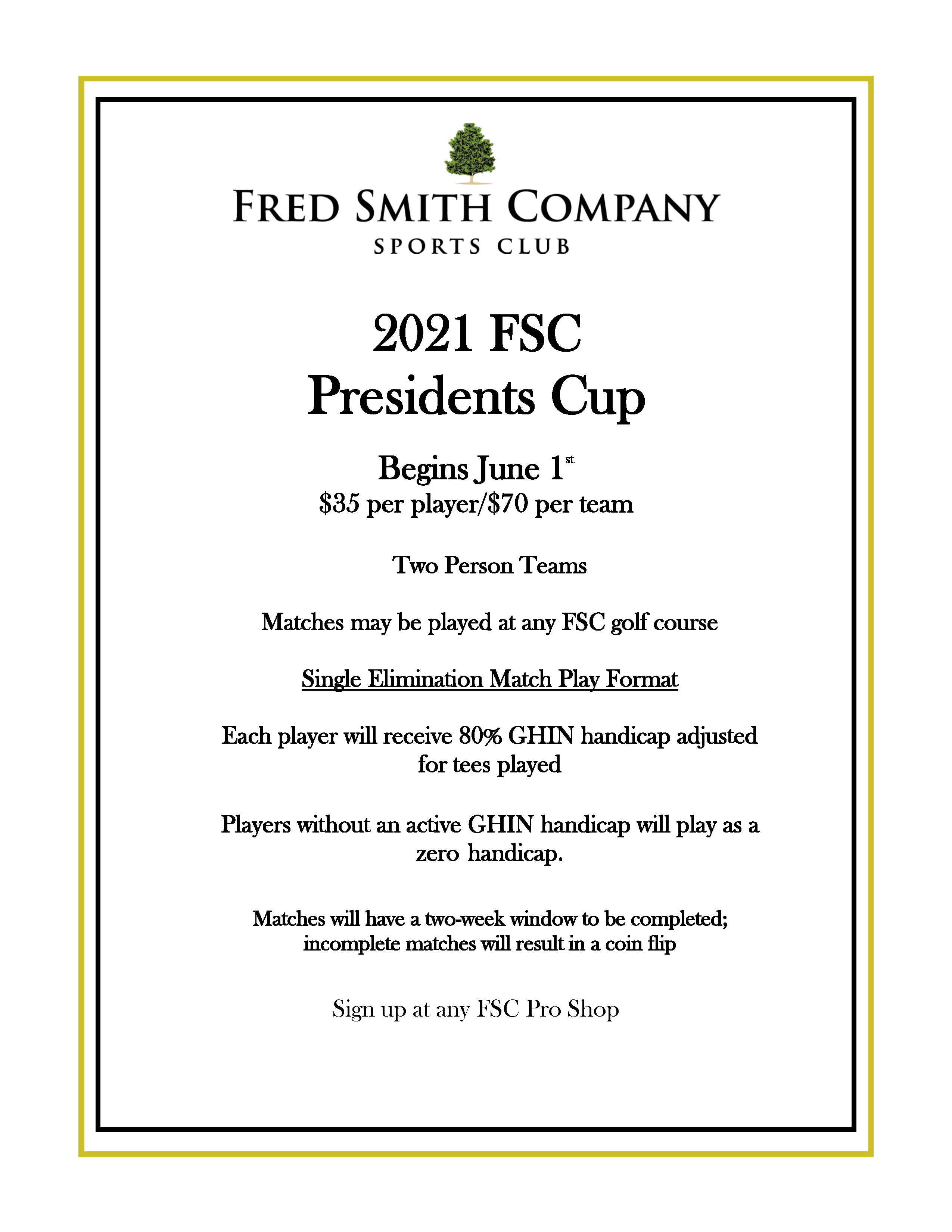 2021 FSC Presidents Cup - Fred Smith Company Sports Club