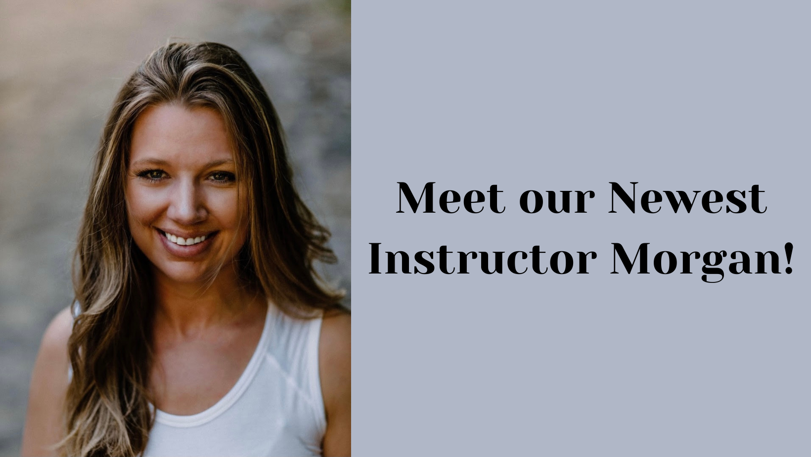 Meet our Newest Instructor Morgan! - Fred Smith Company Sports Club