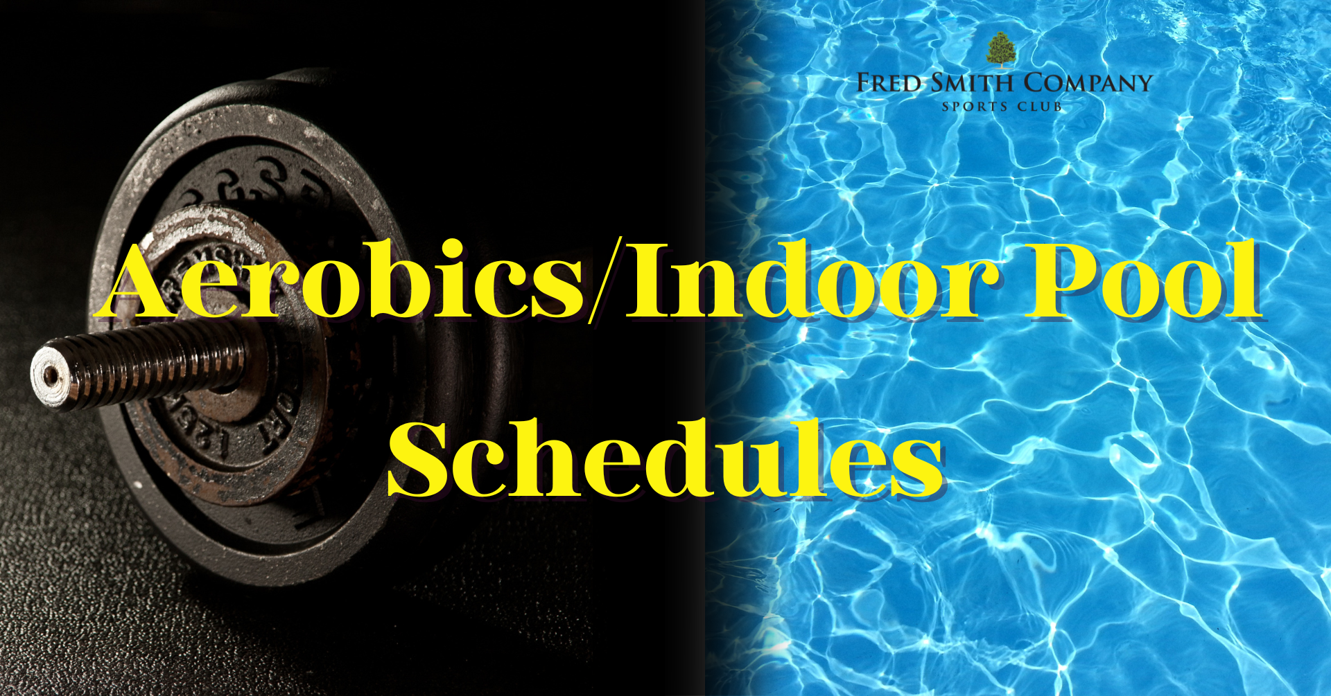 June Aerobics Schedule and Indoor Pool Schedule - Fred Smith Company ...